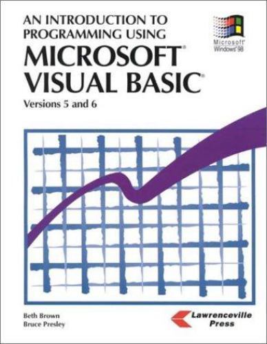 An Introduction to Programming Using Microsoft Visual Basic: Versions 5 and 6, G 9781879233201| eBay