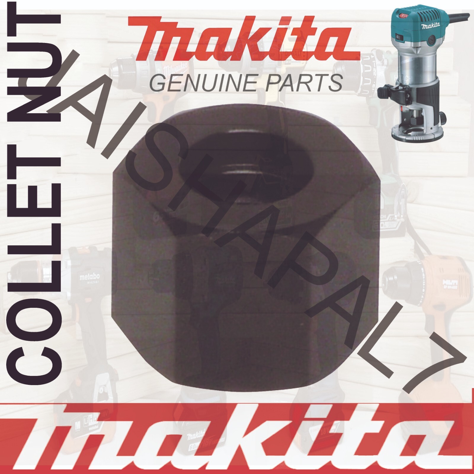 GENUINE Makita COLLET NUT RT0700 RP0900 3608B 3620 ROUTER | eBay