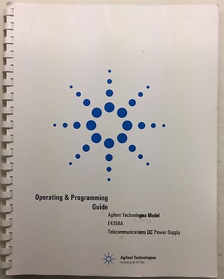 Agilent E4356A DC Power Supply Operatinf & Programming Guide P/N 5964 ...