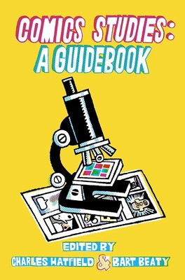 Comics Studies: A Guidebook - paperback Hatfield, Charles|Beaty, Bart ...