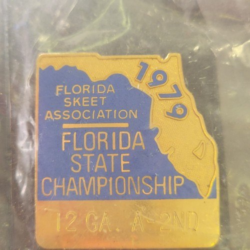 1979 Florida Skeet Association State Championship 12 GA A-2ND Lapel ...