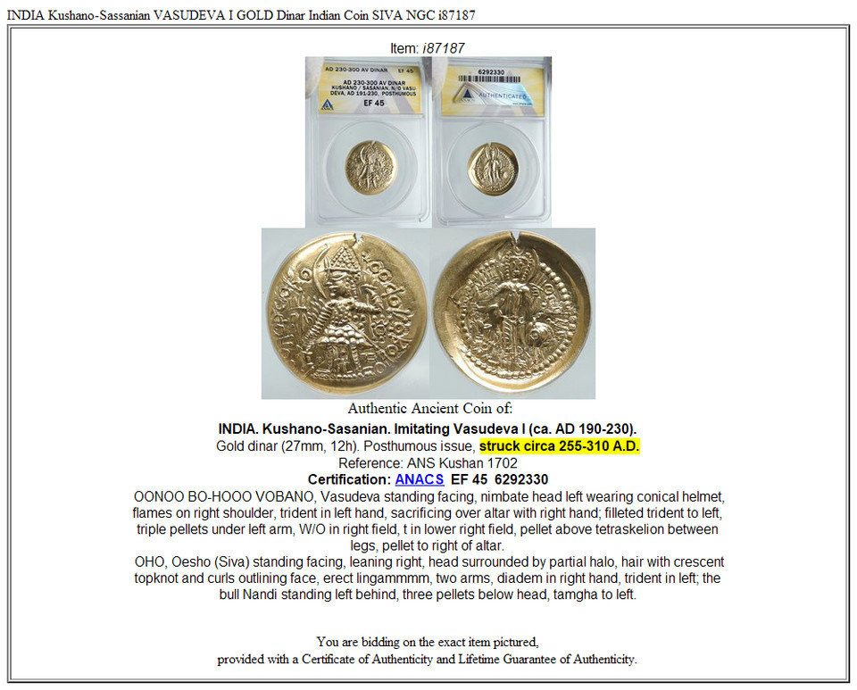 INDIA Kushano-Sassanian VASUDEVA GOLD Dinar Indian Coin SIVA ANACS ...