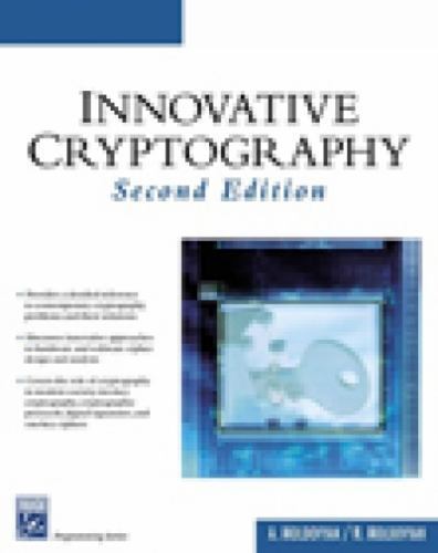 Innovative Cryptography by Nick Moldovyan and Alex Moldovyan (2006 ...