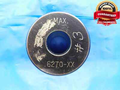 .6270 CLASS XX MASTER PLAIN BORE RING GAGE .6250 +.0020 OVERSIZE 5/8 16 ...
