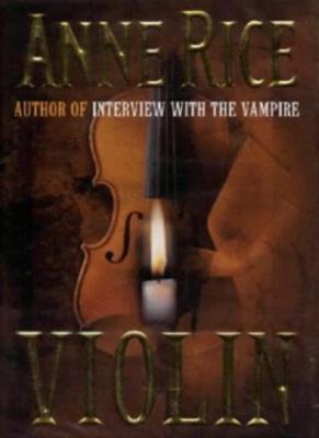 Violin By Anne Rice. 9780701165208 | eBay
