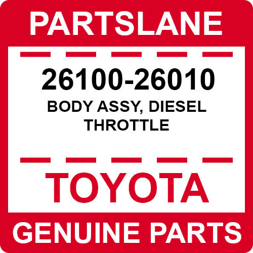 26100-26010 Toyota OEM Genuine BODY ASSY, DIESEL THROTTLE | eBay