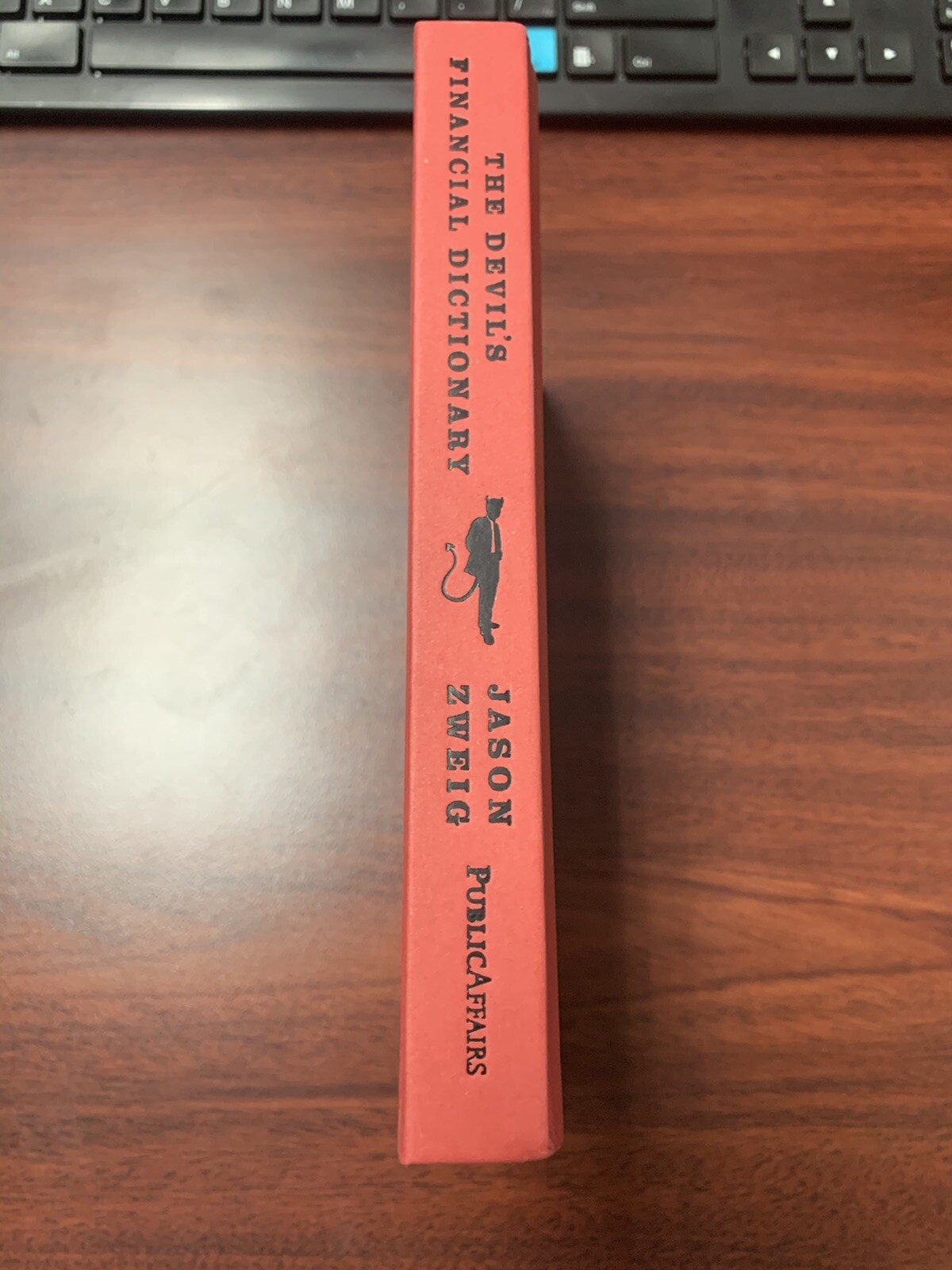 The Devil's Financial Dictionary by Jason Zweig (2015, Hardcover ...