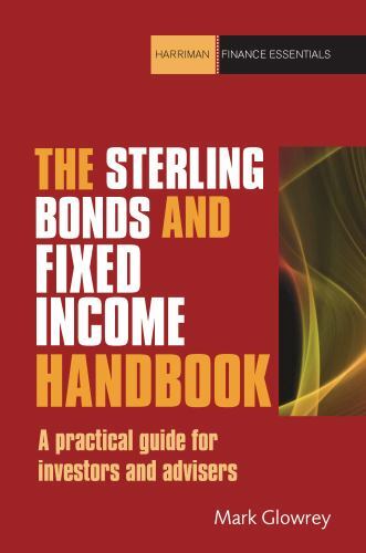 Harriman Finance Essentials Ser.: The Sterling Bonds and Fixed Income ...