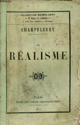 Le réalisme. - Champfleury - 1857 | eBay
