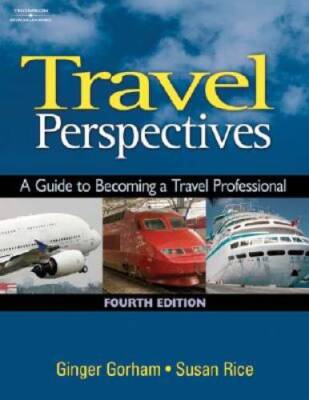Travel Perspectives: A Guide to Becoming a Travel Professional - GOOD ...