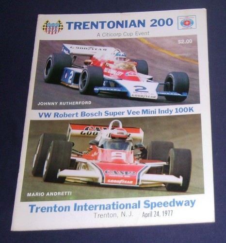 1977 Trenton Speedway Indy Car Program Johnny Rutherford Mario Andretti ...