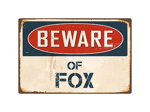 Beware Of Fox 1 8" x 12" Vintage Aluminum Retro Metal Sign VS173 | eBay