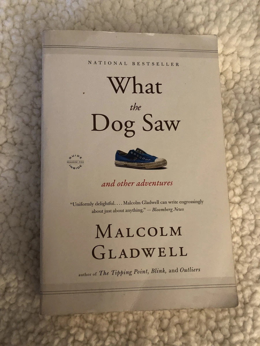 What The Dog Saw Gladwell