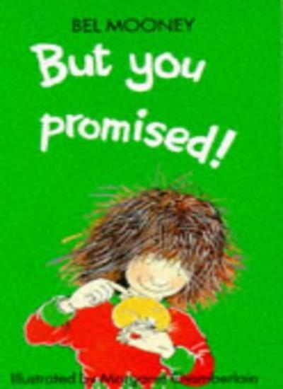 But You Promised! (Kitty & Friends) By Bel Mooney, Margaret Chamberlain ...