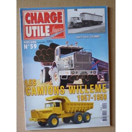 Charge Utile HS n°59, Les camions Willème 1957-1959 3781955510956 | eBay