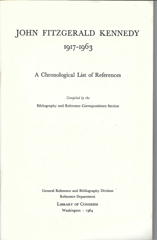 POLITICS BOOK (1964) John F Kennedy Library of Congress List of ...
