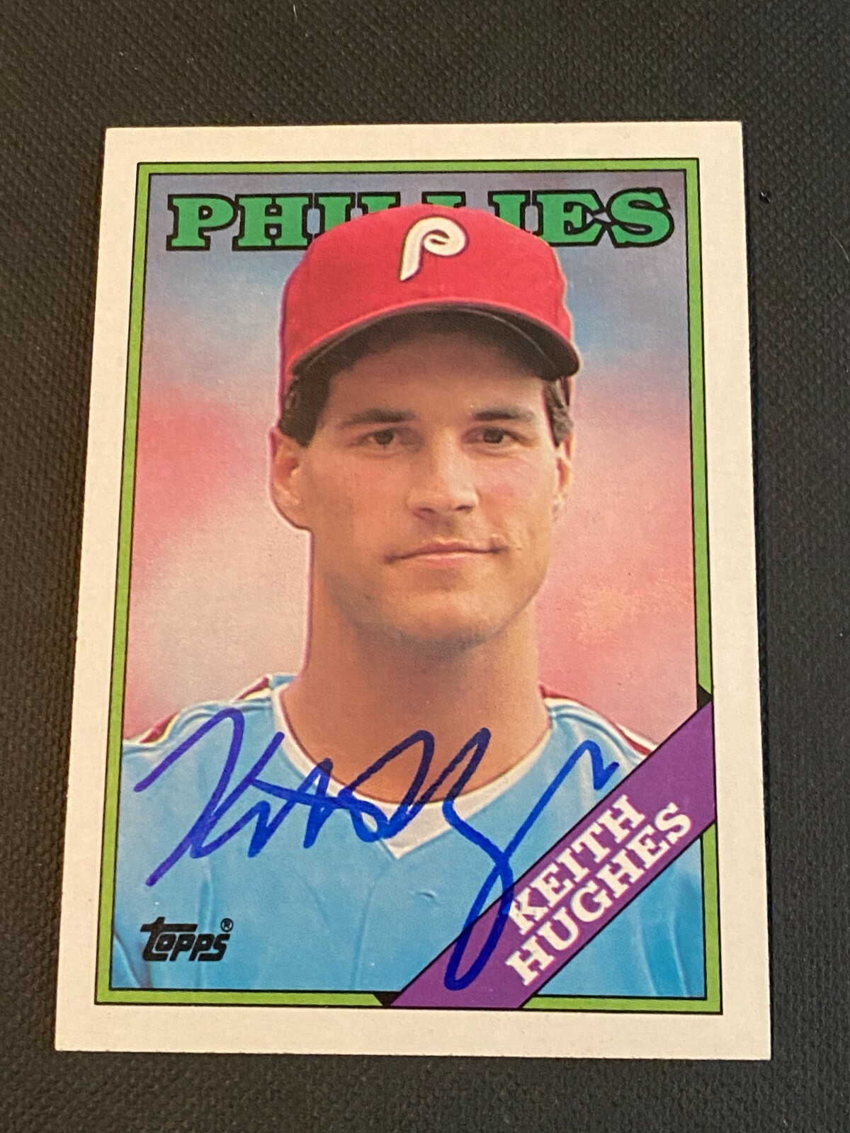 Keith Hughes Signed 1988 Topps Card Auto Philadelphia Phillies ...