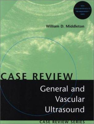General and Vascular Ultrasound: Case Review Series by Middleton ...