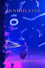 Annihilated by McCune, Samson -Paperback | eBay Australia