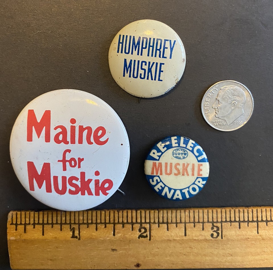 3 VTG Muskie Pinback Button Democrat 1972 President, 1968 VP, 1964 ...