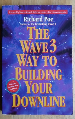 The Wave 3 Way to Building Your Downline : Your Guide to Building a ...