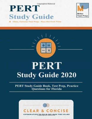 PERT Study Guide 2020: PERT Study Guide Book, Test Prep, Practice ...
