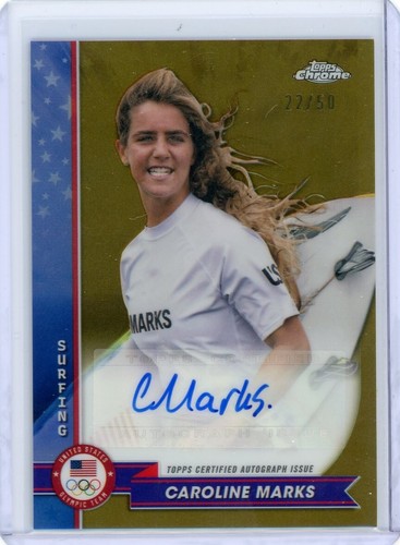 2024 Topps Chrome Olympic Caroline Marks Autograph Auto Surfing Gold ...