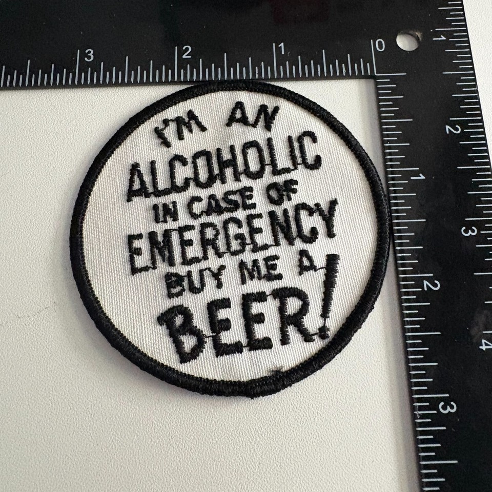 I'M An Alcoholic Patch In Case Of Emergency Buy Me A Beer! Black-Trim ...