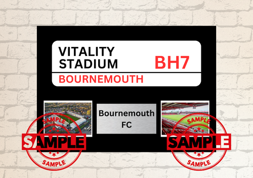 Bournemouth FC Stadium Road Sign Print Design Football Poser Wall Art ...