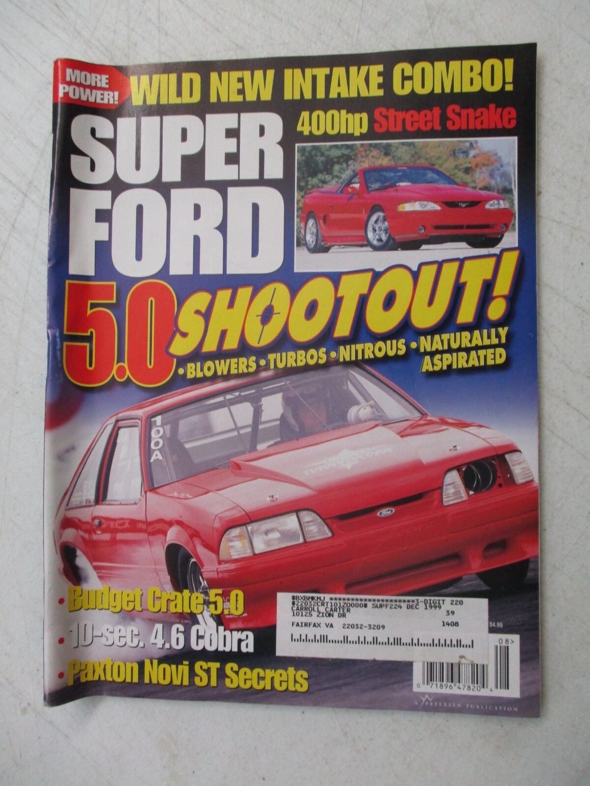 SUPER FORD MAGAZINE AUGUST 1998 5.0 BLOWERS TURBOS NITROUS 10 SEC 4.6 ...