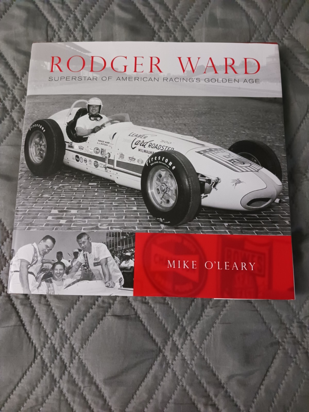 Rodger Ward: Superstar Of American Racing's Golden Age 1st Edition Auto ...