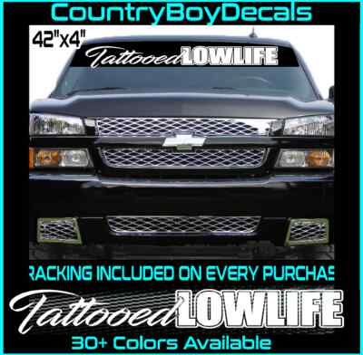 TATTOOED LOWLIFE 42" Vinyl Decal Sticker Tatted Tattoo Truck Car Ink ...