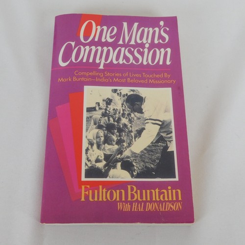 One Man's Compassion Paperback 1989 Fulton Buntain Christian ...