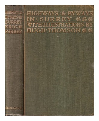 Parker, Eric. Thomson, Hugh Strade E Viali In Surrey / Di Eric Parker ...