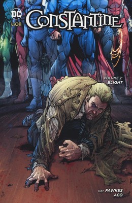 Stefano Mozzi Ray Fawkes Marcelo Maiol Blight. Constan (Taschenbuch ...