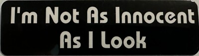 I'm Not As Innocent As I Look Motorcycle Helmet Stickers | eBay