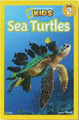 National Geographic Kids Readers: Sea Turtles (National Geographic Kids ...