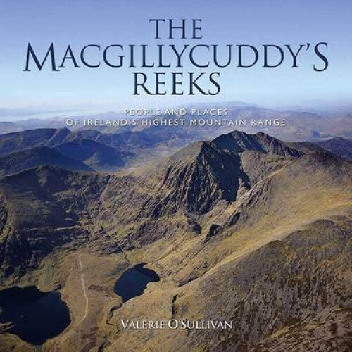 The MacGillycuddy's Reeks by Valerie O'Sullivan 9781848892941 | eBay
