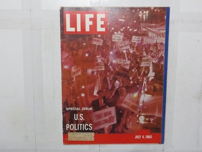LIFE MAGAZINE JULY 4 1960 SPECIAL ISSUE U.S. POLITICS KK | eBay