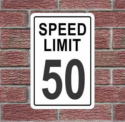 50 MPH Speed Limit Aluminum Road Sign | eBay