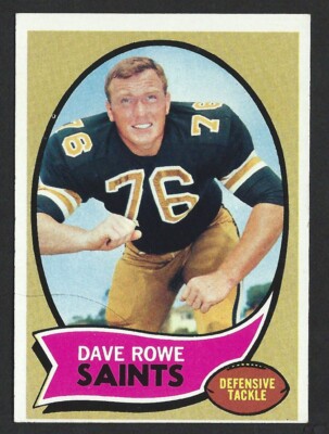 1970 Topps #101 DAVE ROWE New Orleans Saints - EX 02 | eBay