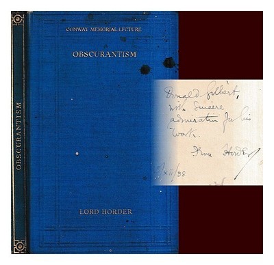 HORDER, THOMAS (1871-1955) Obscurantism / by the Lord Horder 1938 ...