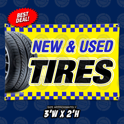NEW & USED TIRES Banner Window Display Open Sign Rim Wheels Vinyl Color ...