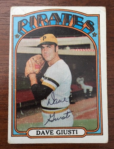 DAVE GIUSTI 1972 TOPPS AUTOGRAPHED SIGNED AUTO BASEBALL CARD 190 ...