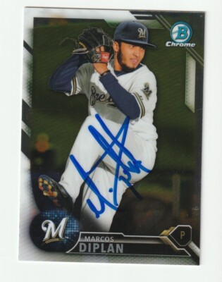 Marcos Diplan Signed 2016 Bowman Chrome Draft Card Auto Milwaukee ...