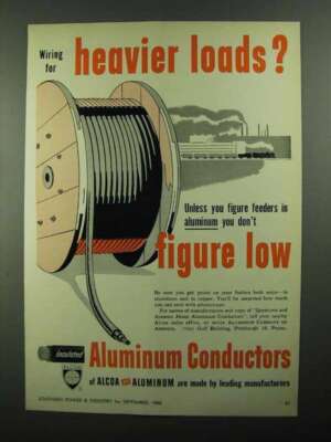 1950 Alcoa Aluminum Conductors Ad - Heavier Loads | eBay