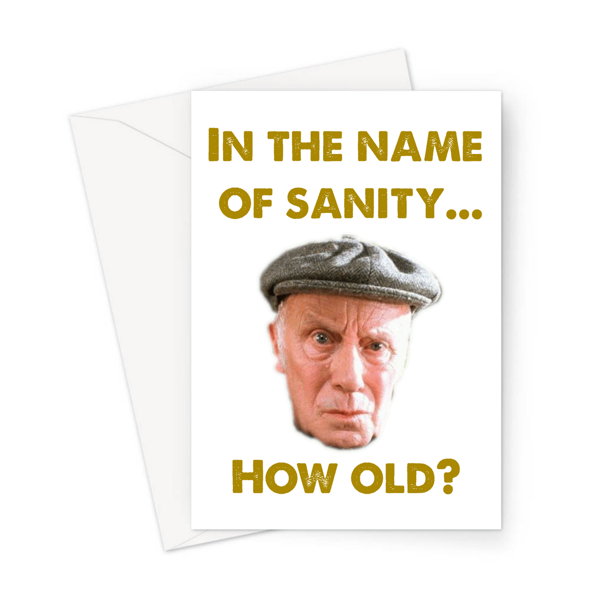 Victor Meldrew Quotes One Foot In The Grave Birthday Card. 5x7 Inches.