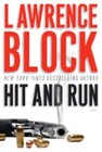 Hit and Run by Lawrence Block: Used 9780060840907| eBay