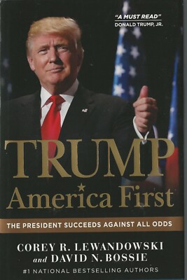 Trump America First Corey Lewandowski SIGNED AUTOGRAPHED NEW HCDJ First ...