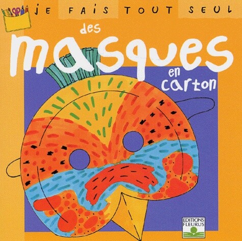 Je fais tout seul des masques carton, Isabelle Bochot | eBay